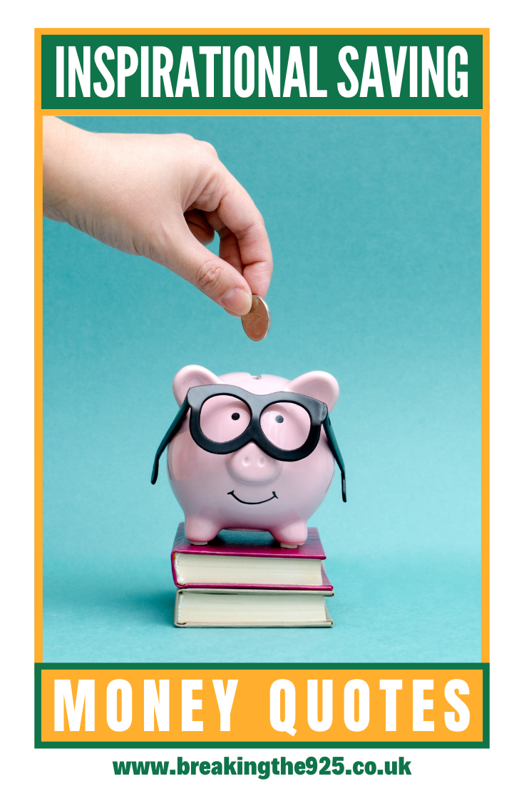 Inspirational Saving Money Quotes - Breaking The 9 2 5